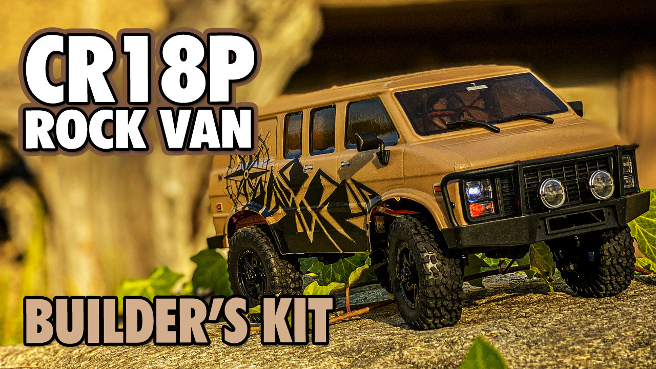 Video: Semi-Assembled Rock Van? Hobby Plus CR18P Builders Kit